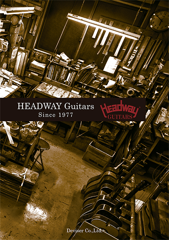 HEADWAY Guitars Catalog 2018 English | Deviser ｜株式会社ディバイザー｜長野県松本市のギターメーカー